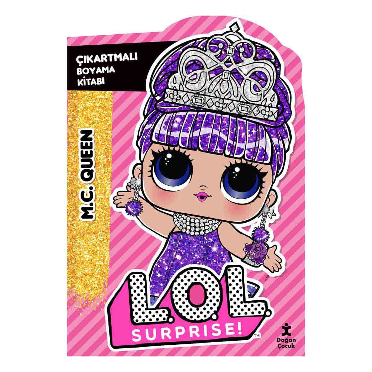 L.O.L. Surprise! - Mc Queen - Çıkartmalı Boyama Kitabı | Toyzz Shop